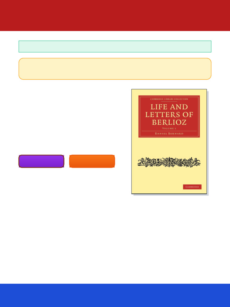 Life and Letters of Berlioz 1 Letters I CLVI 1819 1868 Cambridge ...