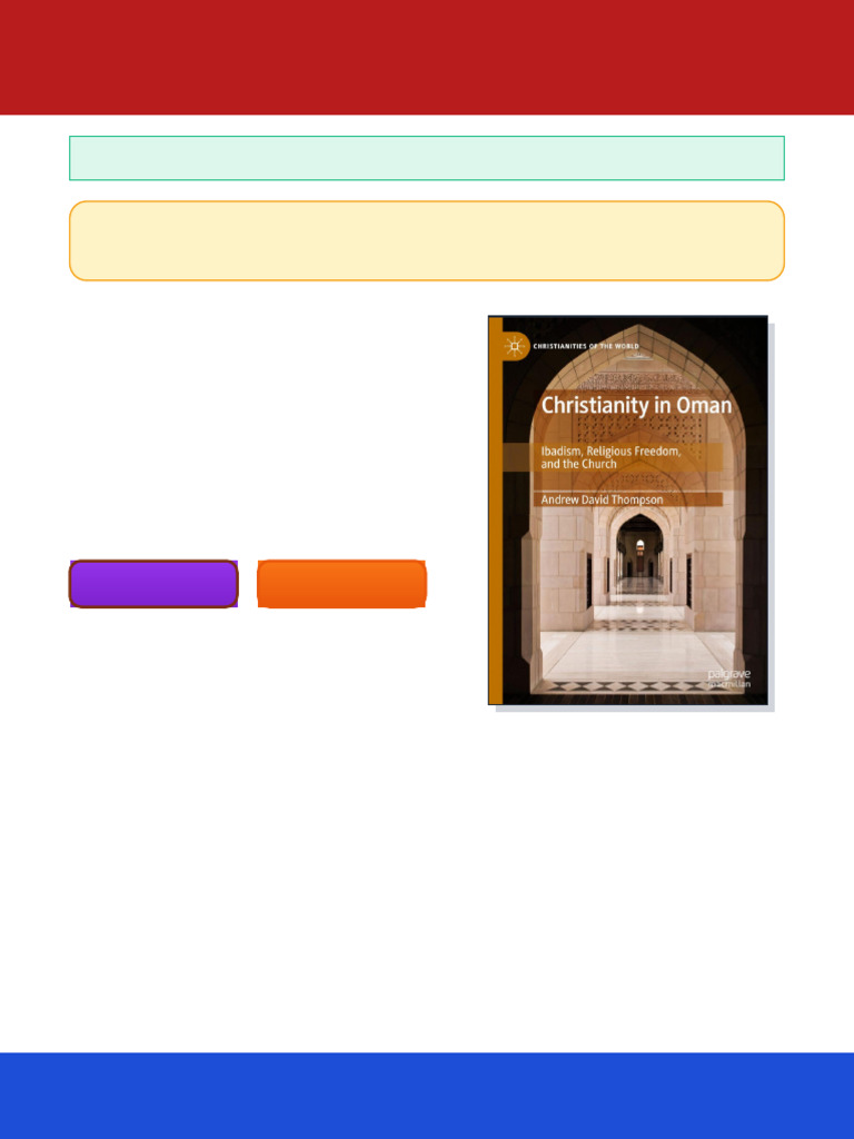 Christianity in Oman: Ibadism, Religious Freedom, and The Church Andrew ...