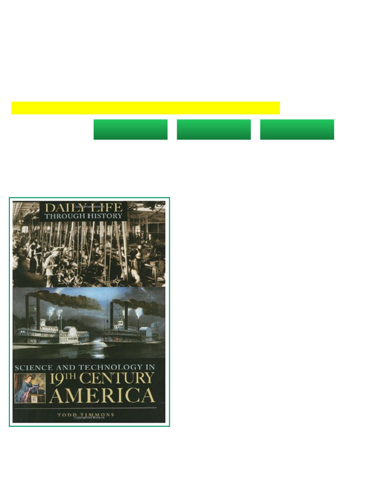 Science and Technology in Nineteenth Century America Todd Timmons ...