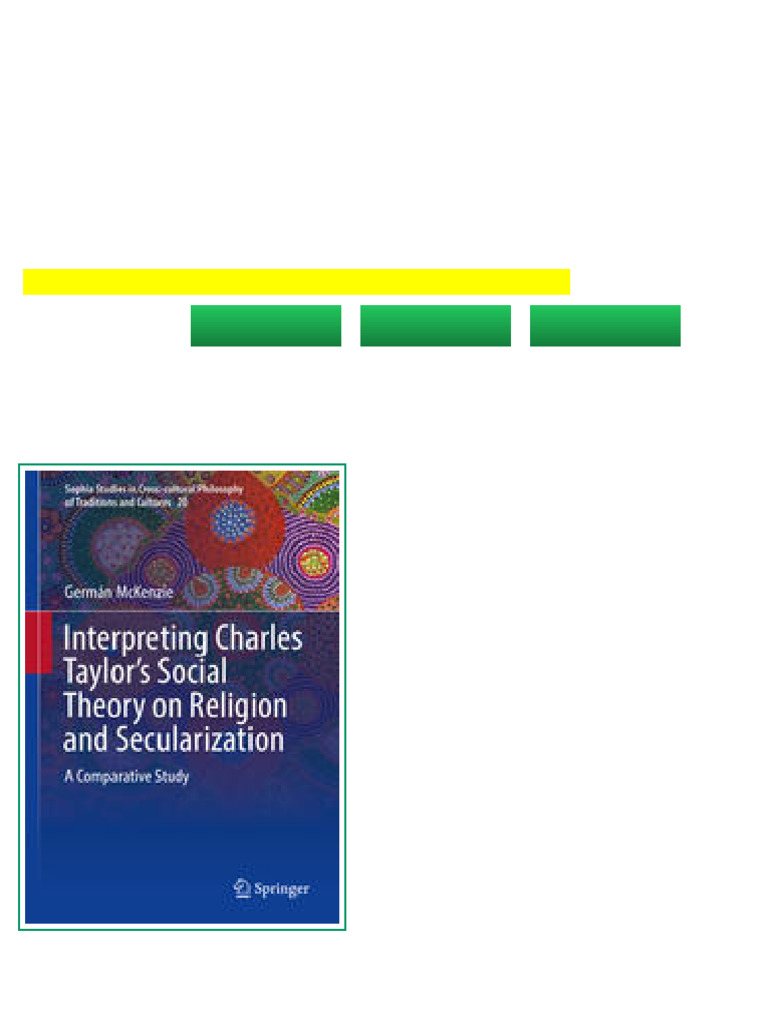 (Ebook) Interpreting Charles Taylor’s Social Theory on Religion and Secularization: A ...
