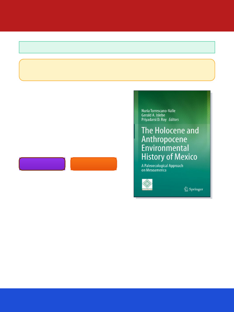 The Holocene and Anthropocene Environmental History of Mexico A ...