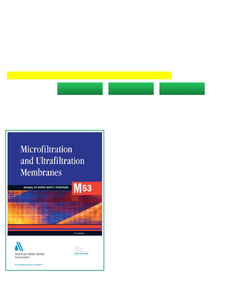 Microfiltration and Ultrafiltration Membranes in Drinking Water 1st ...