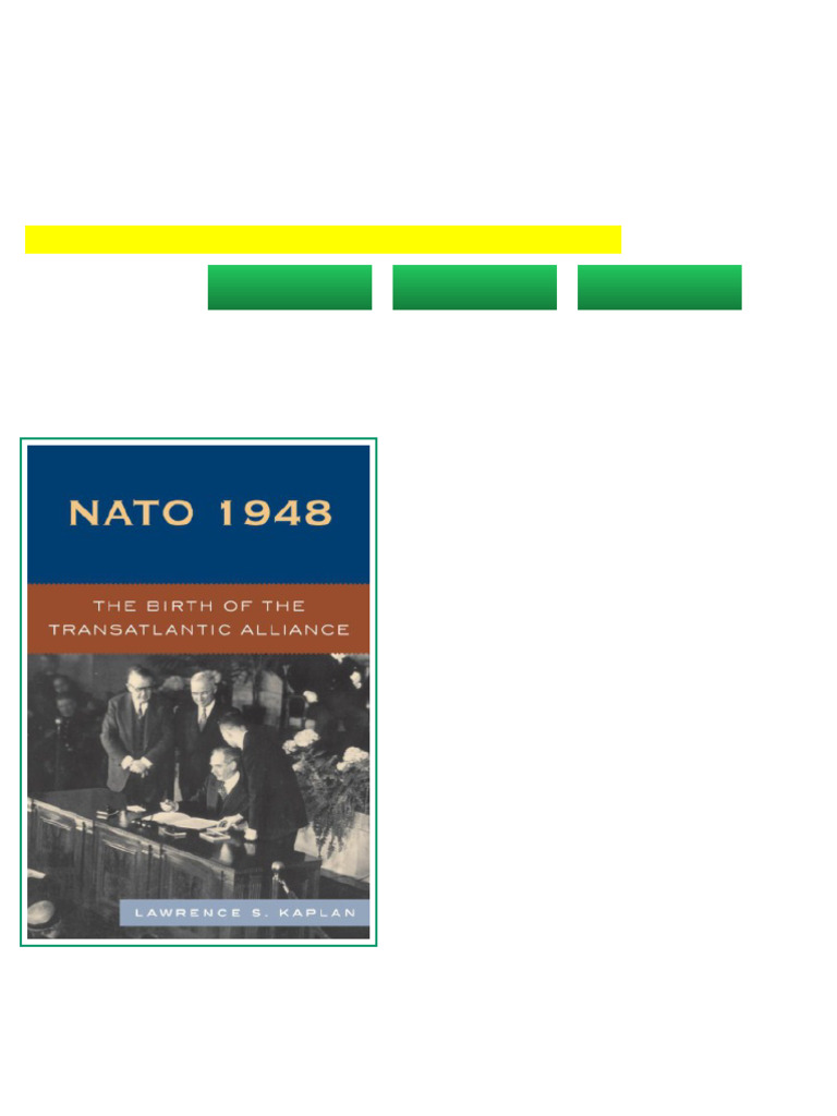 NATO 1948 the Birth of the Transatlantic Alliance First Edition ...