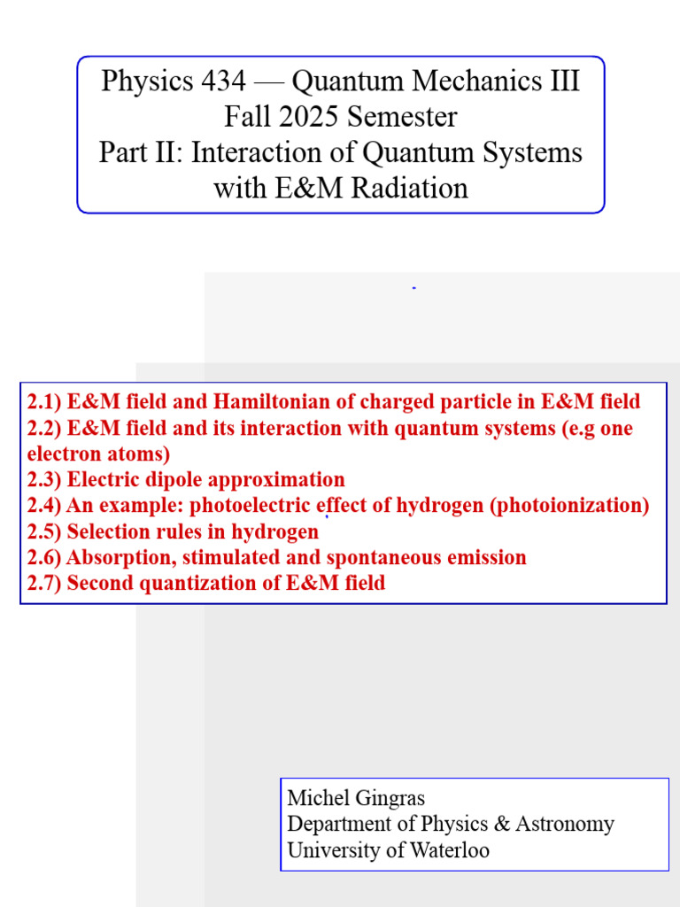 Quantum Mechanics: E&M Interaction Basics | PDF | Quantum Mechanics ...
