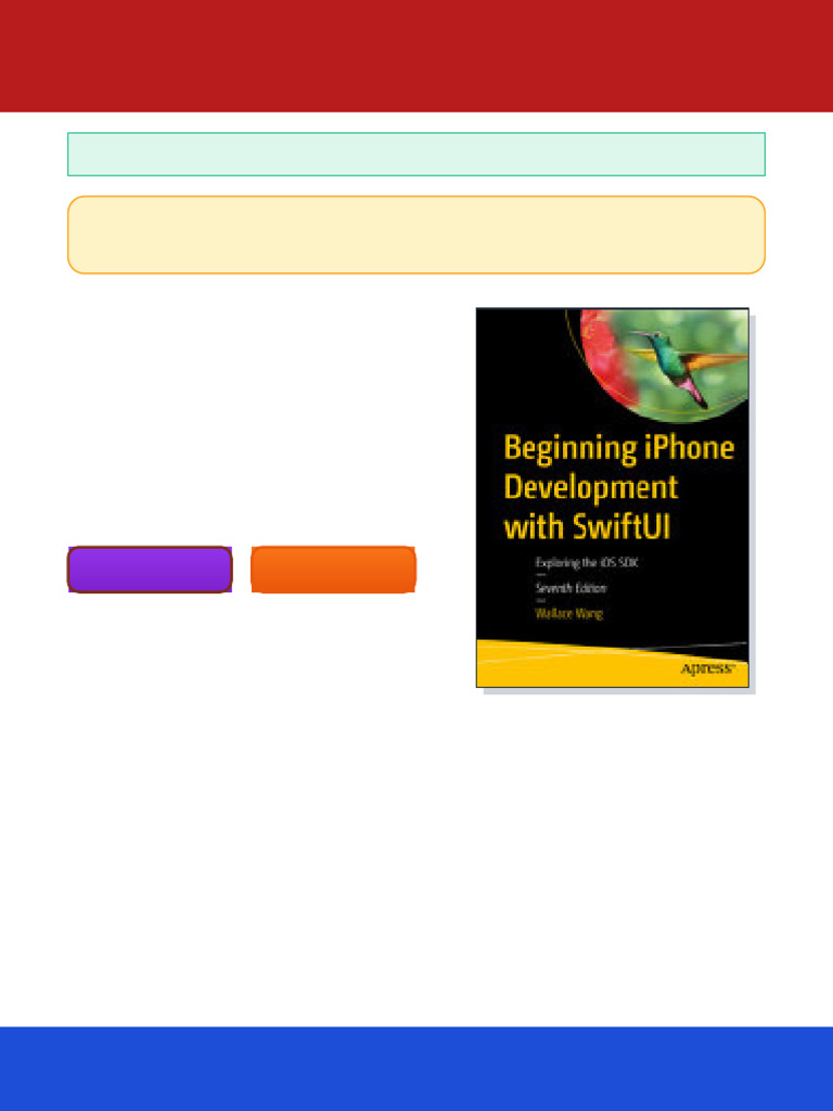 Beginning iPhone Development with SwiftUI: Exploring the iOS SDK (7th ...