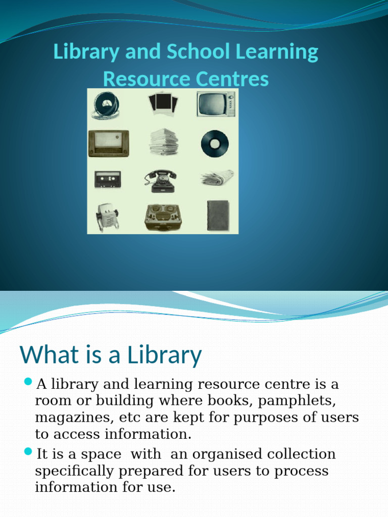 Libraries and Learning Resource Centres July 2022 | PDF | Libraries ...