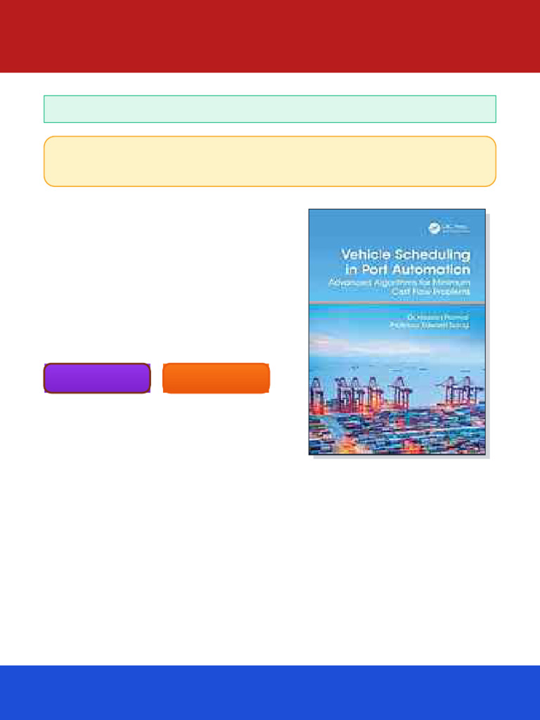 Vehicle Scheduling in Port Automation Advanced Algorithms for Minimum Cost Flow Problems 2nd ...