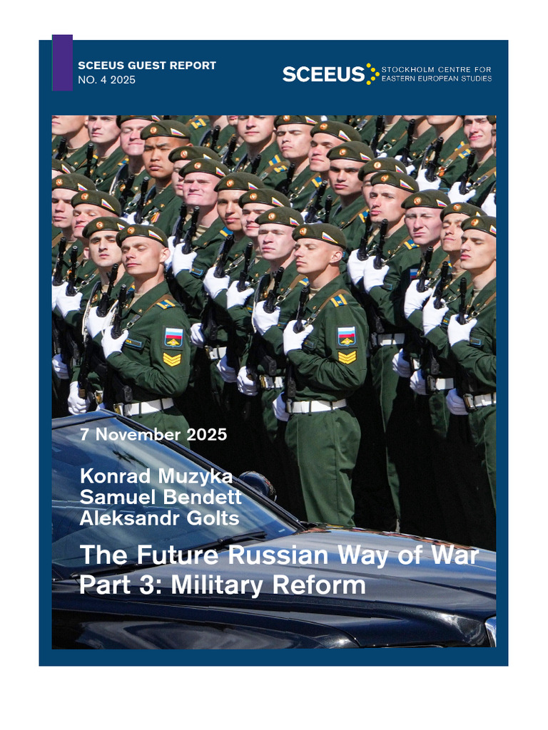 Russian Military Reform Insights 2025 | PDF | Military | Trench Warfare