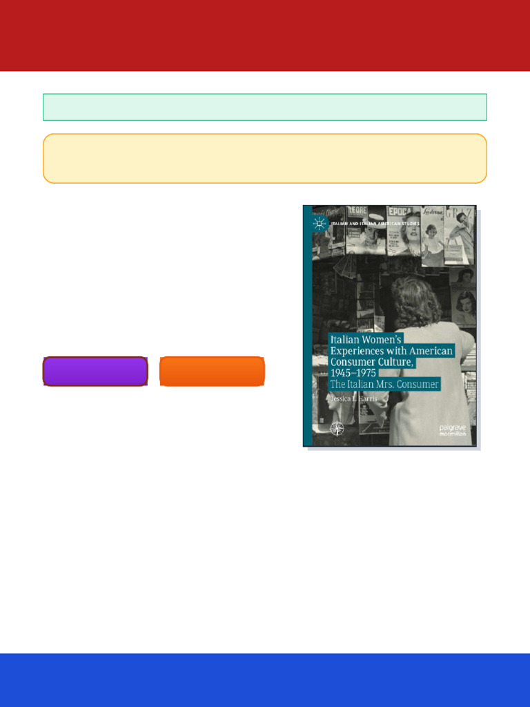 Italian Women's Experiences With American Consumer Culture, 1945-1975 ...