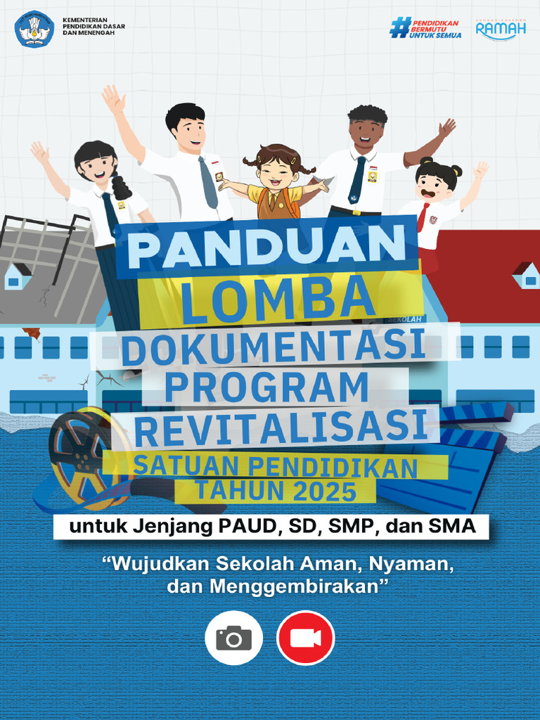 Panduan Lomba Dokumentasi Program Revitalisasi Satuan Pendidikan | PDF