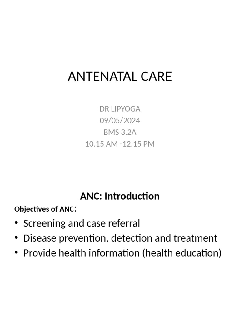 Antenatal Care Anc | PDF | Childbirth | Pregnancy