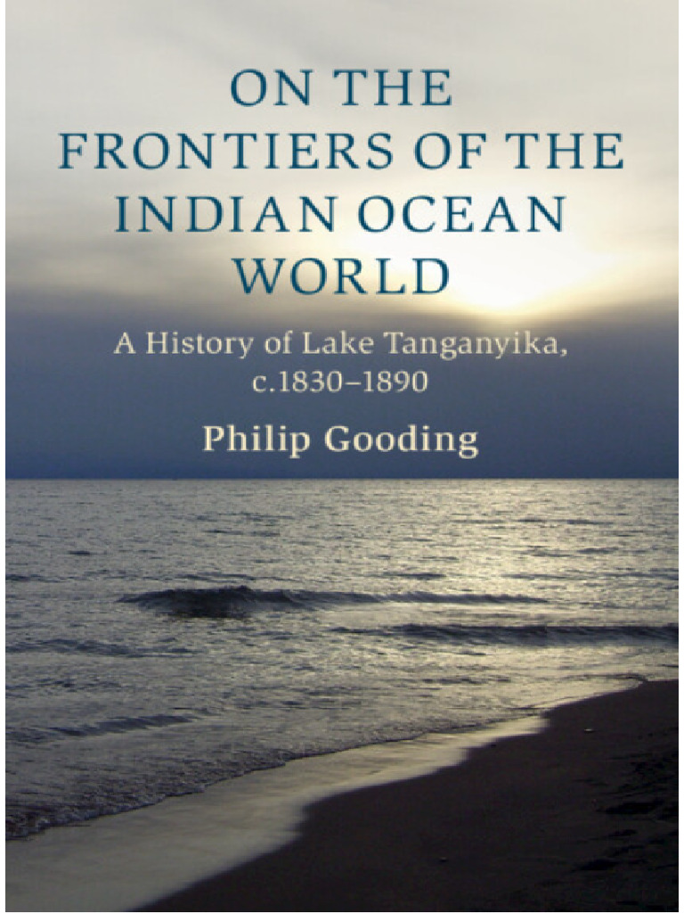 On The Frontiers of The Indian Ocean World - A History of - Philip ...