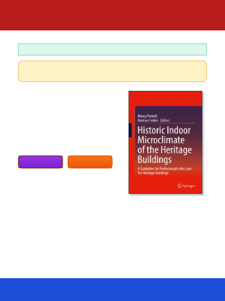 Historic Indoor Microclimate of the Heritage Buildings: A Guideline for ...