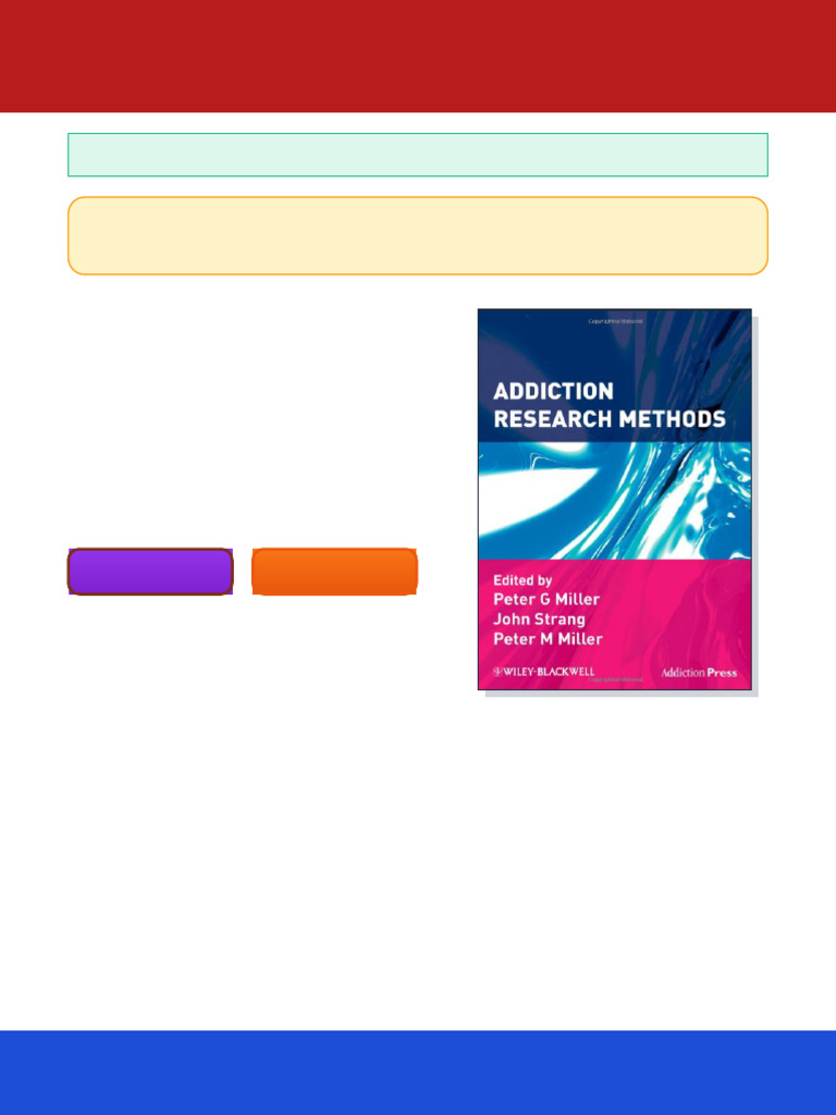 Addiction Research Methods 1st Edition Peter G. Miller ebook premium ...
