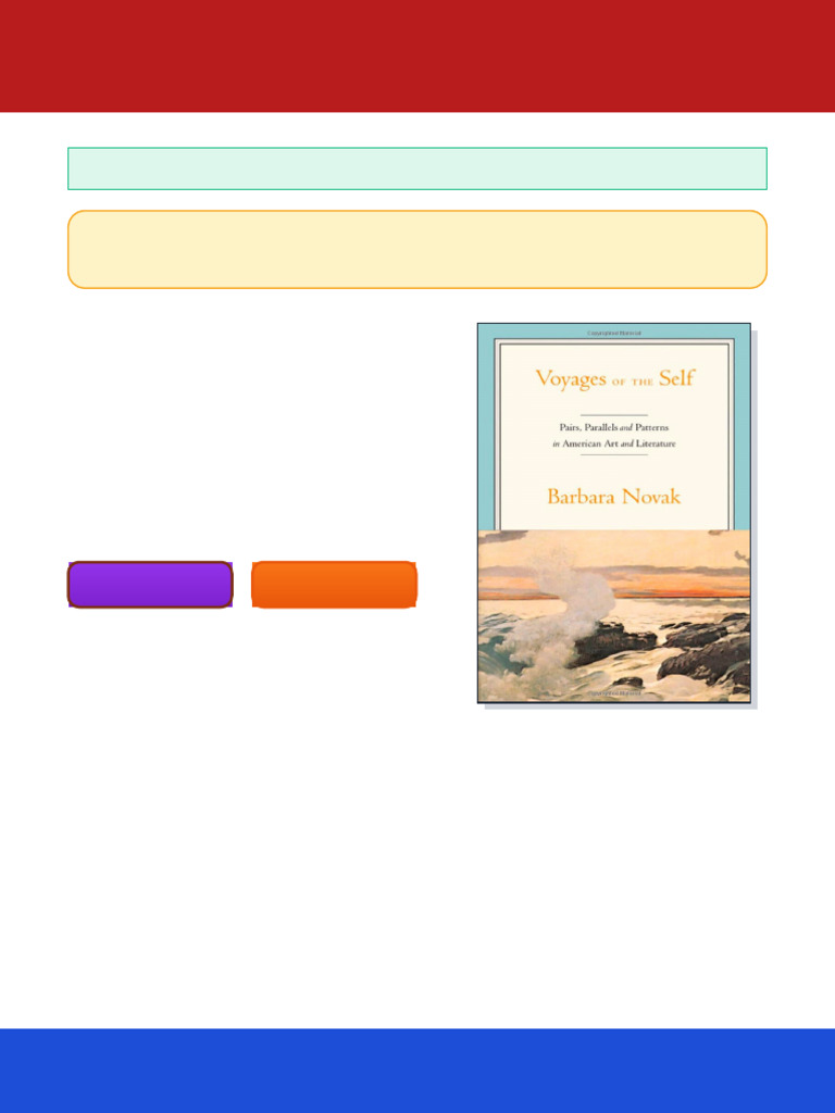 Voyages of The Self Pairs Parallels and Patterns in American Art and ...