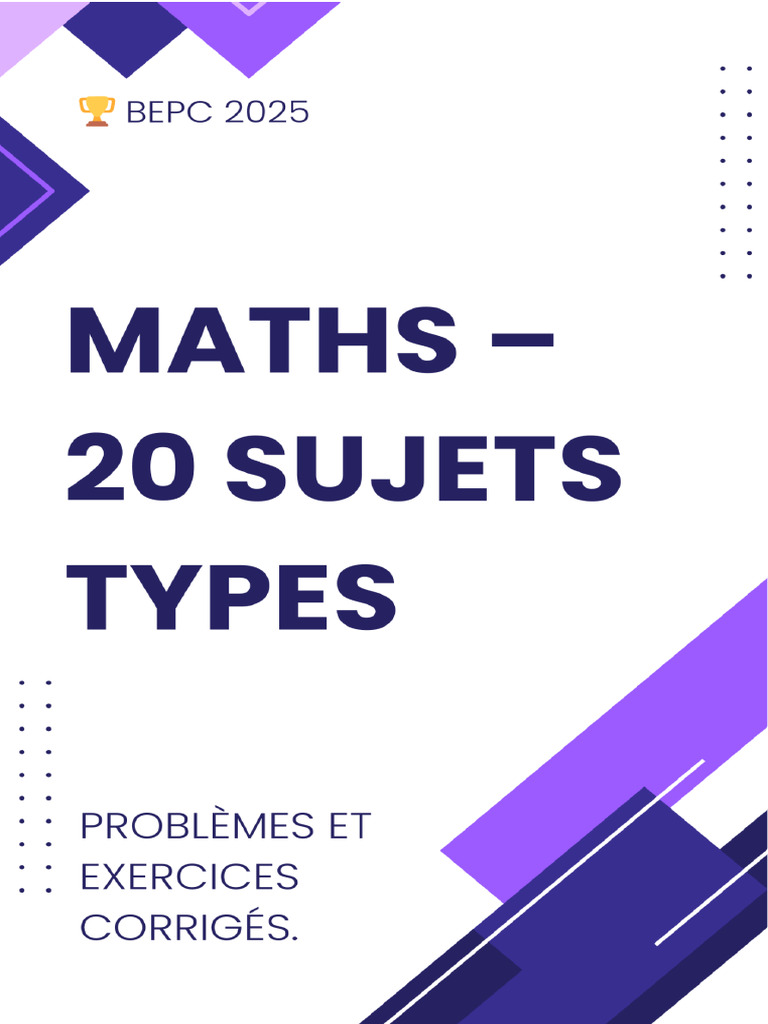 40 Sujets Types BEPC Maths avec Corrigés | PDF | Euclide | Géométrie ...