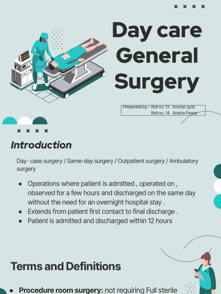 Day Care Surgery Overview and Guidelines | PDF | Anesthesia | Symptoms ...
