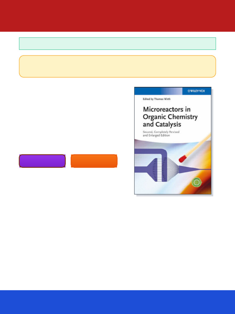 Microreactors in Organic Chemistry and Catalysis Thomas Wirth Ebook ...