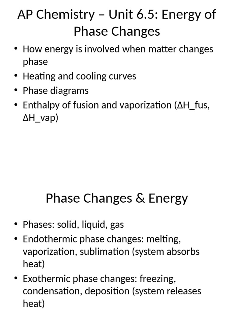 AP Chem Unit6 5 Energy of Phase Changes Presentation | PDF | Phase ...