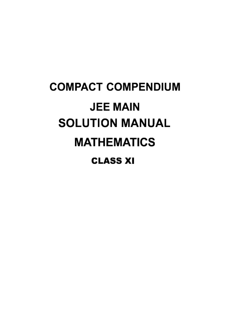 Compact JEE Main Compendium Solutions Mathematics 11 | PDF