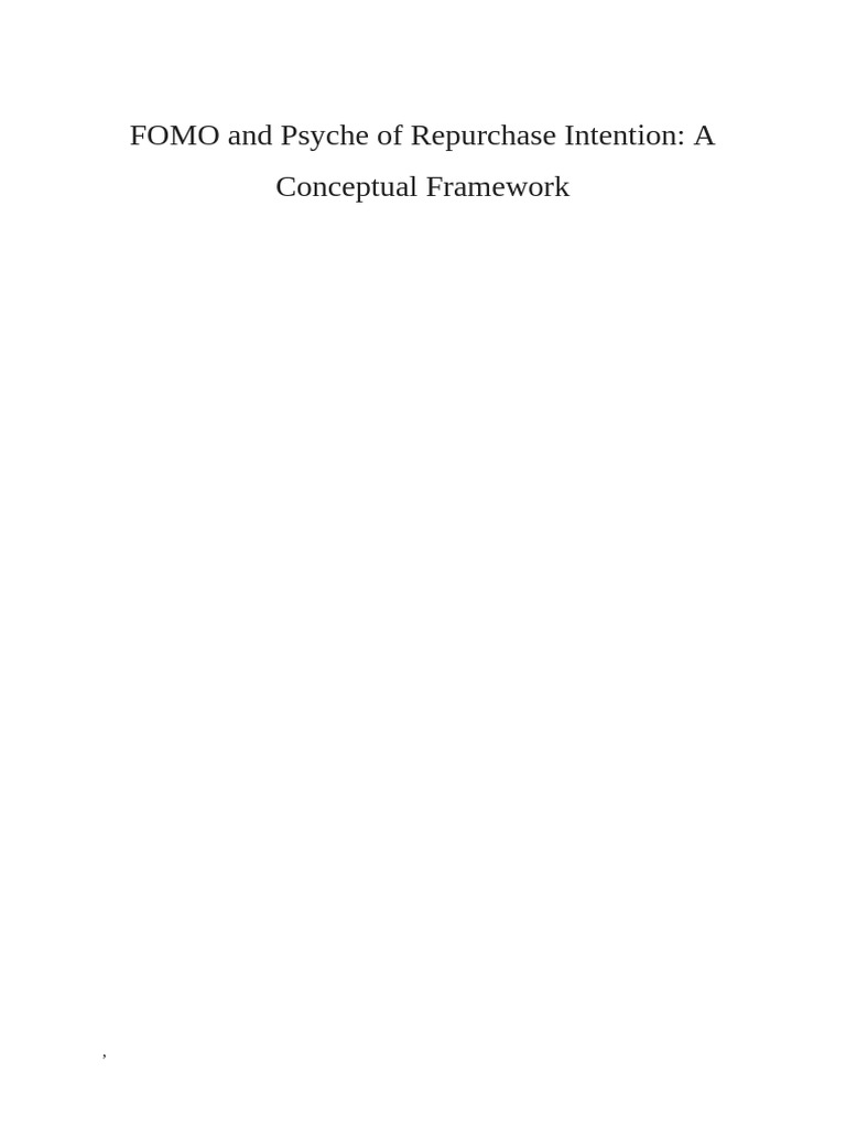 FOMO and Psyche of Repurchase Intention A Conceptual Framework | PDF ...