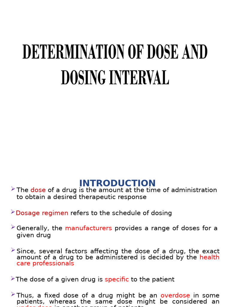 Determination of Dose and Dosing Interval | PDF | Pharmacokinetics ...