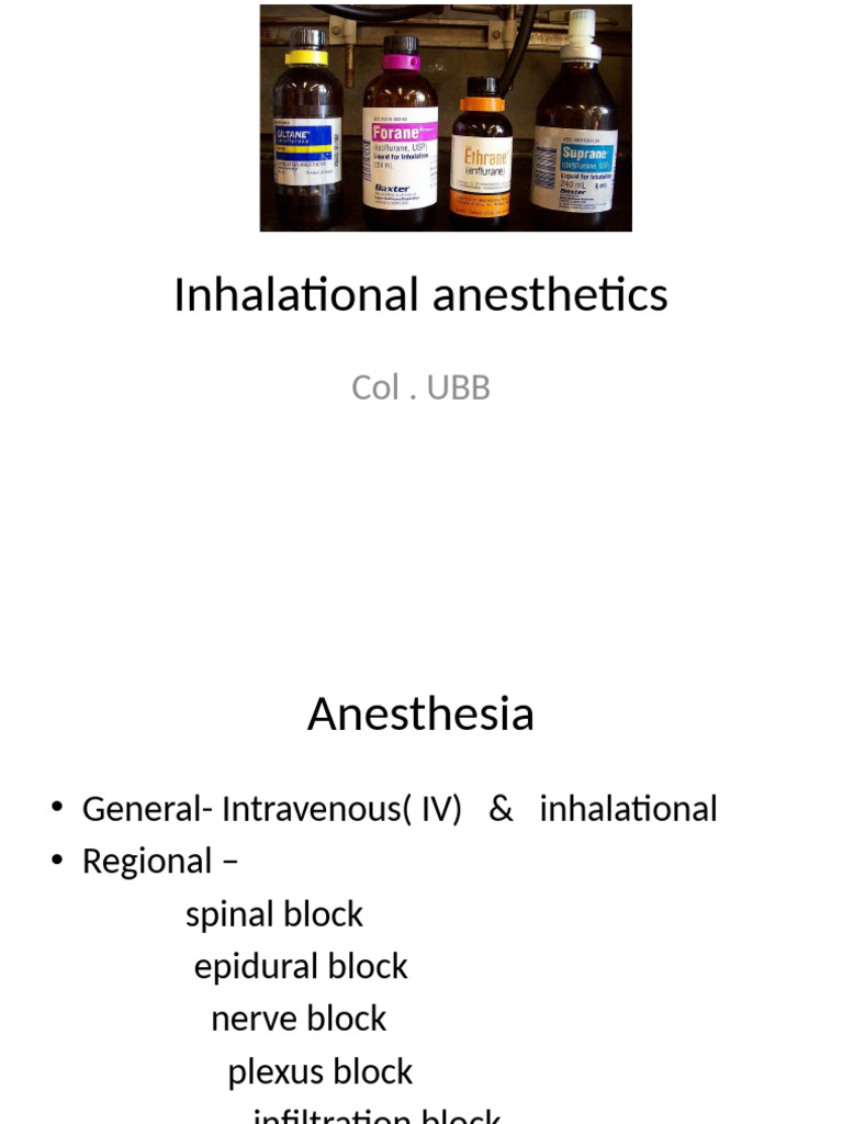 Inhalational Anesthetics Overview | PDF | Medical Specialties | Anesthesia