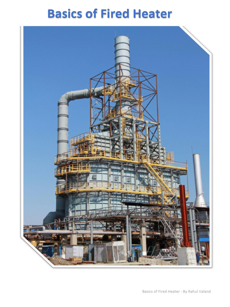 Basics of Fired Heater | PDF | Combustion | Cracking (Chemistry)