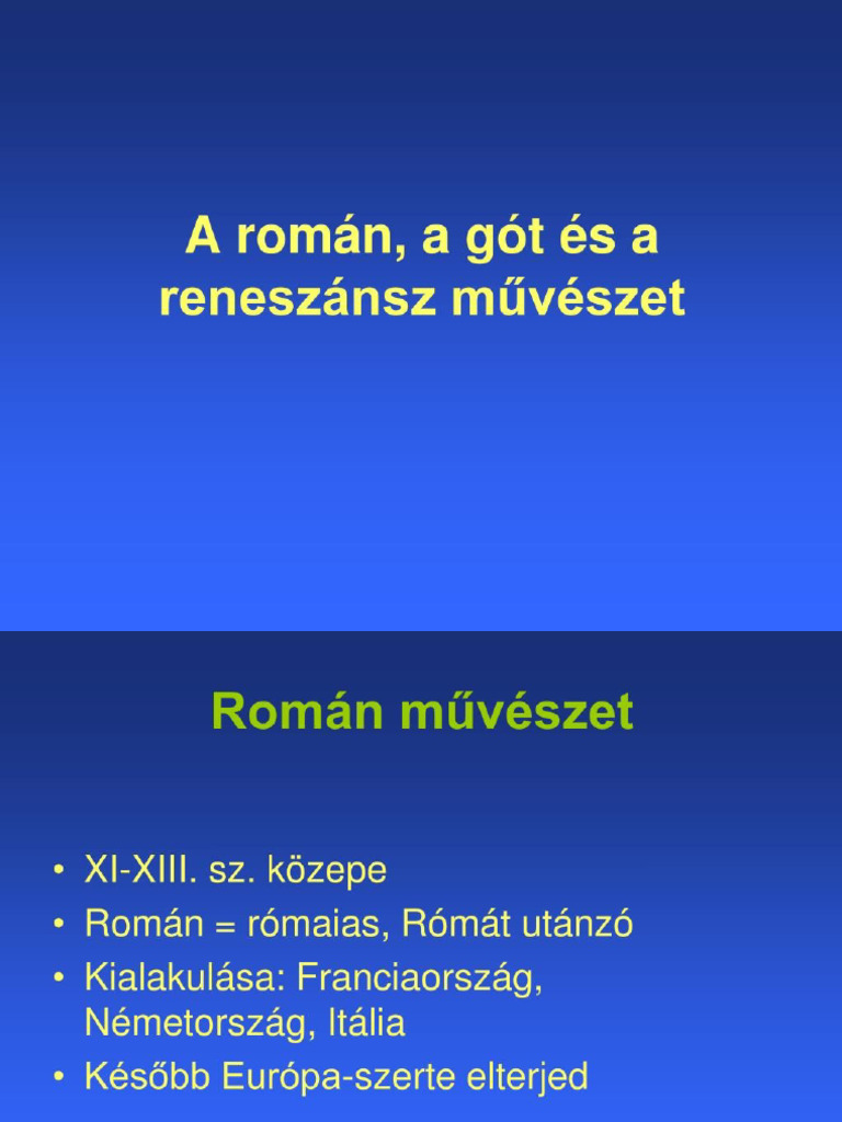 A Román, A Gót És A Reneszánsz Művészet | PDF