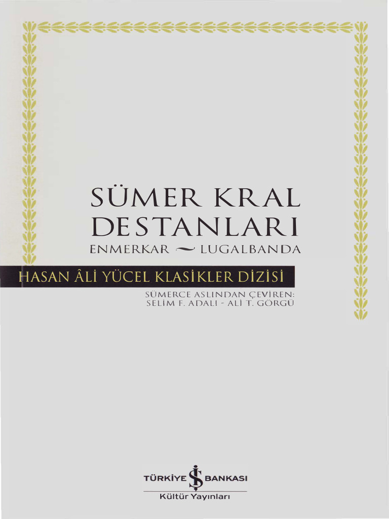 299_Sümer_Kral_Destanları_Enmerkar–Lugalbanda_İş_B_250315_000115 | PDF