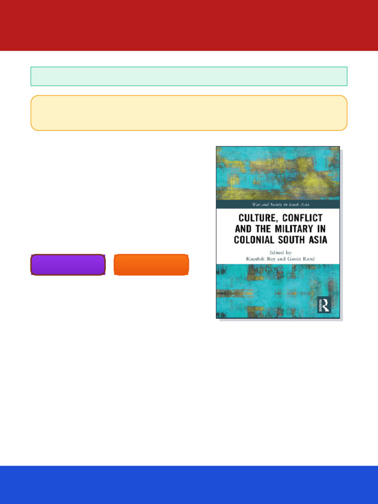 Culture conflict and the military in colonial South Asia First South ...