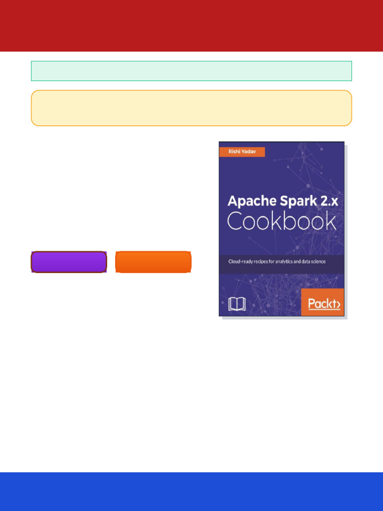 Apache Spark 2 x Cookbook Cloud ready recipes for analytics and data ...