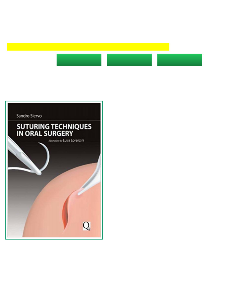 Suturing Techniques In Oral Surgery (2008) Kindle & PDF Formats | PDF