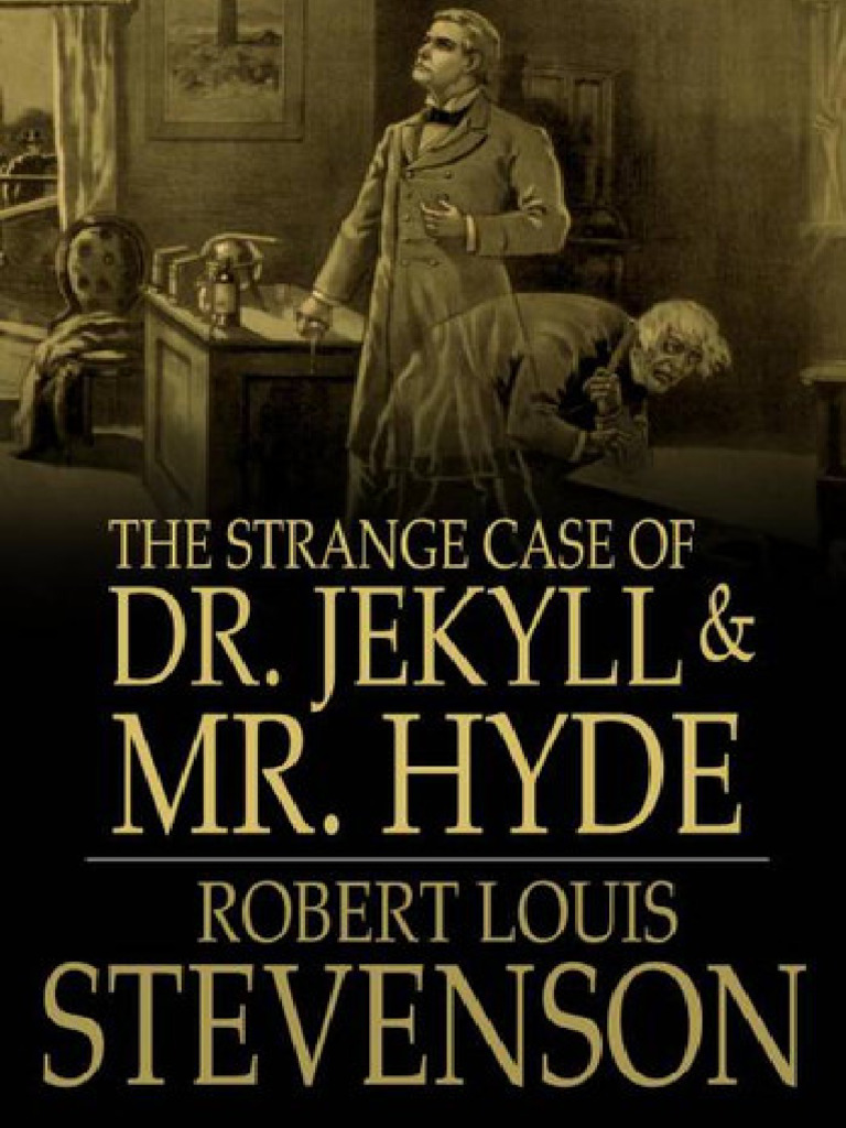 The Strange Case of Dr. Jekyll and Mr. Hyde | PDF | Strange Case Of Dr ...