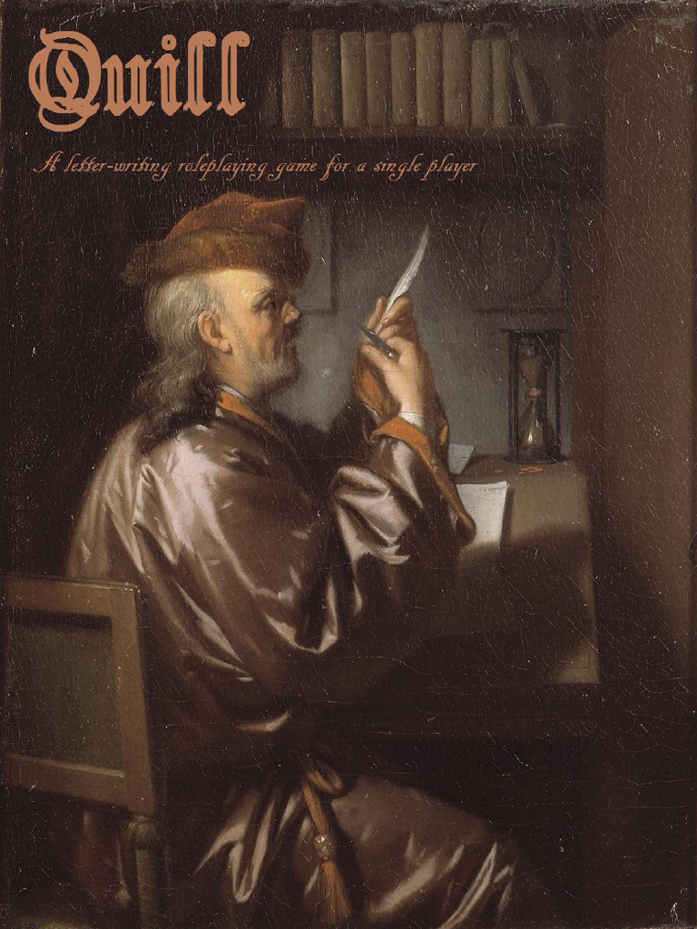 Quill A Letter Writing Roleplaying Game For A Single Player | PDF | Monk
