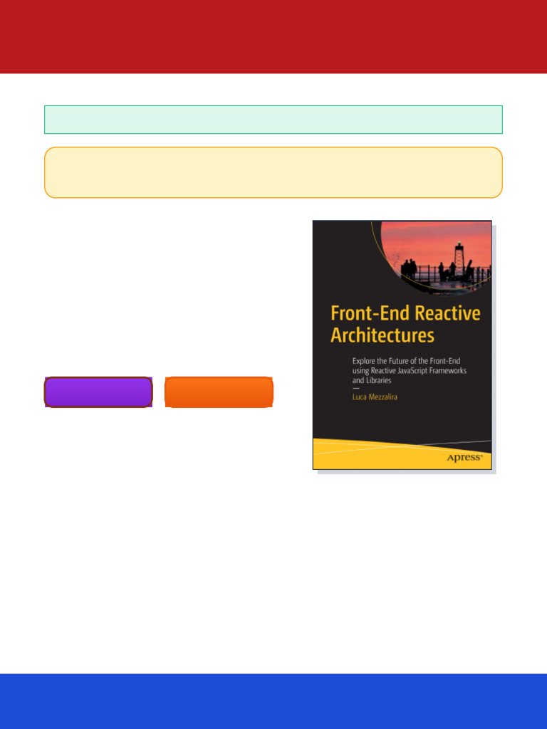 Front-End Reactive Architectures: Explore the Future of the Front-End ...