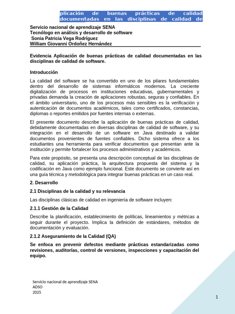 Aplicación de Buenas Prácticas de Calidad Documentadas en Las Disciplinas de Calidad de Software ...