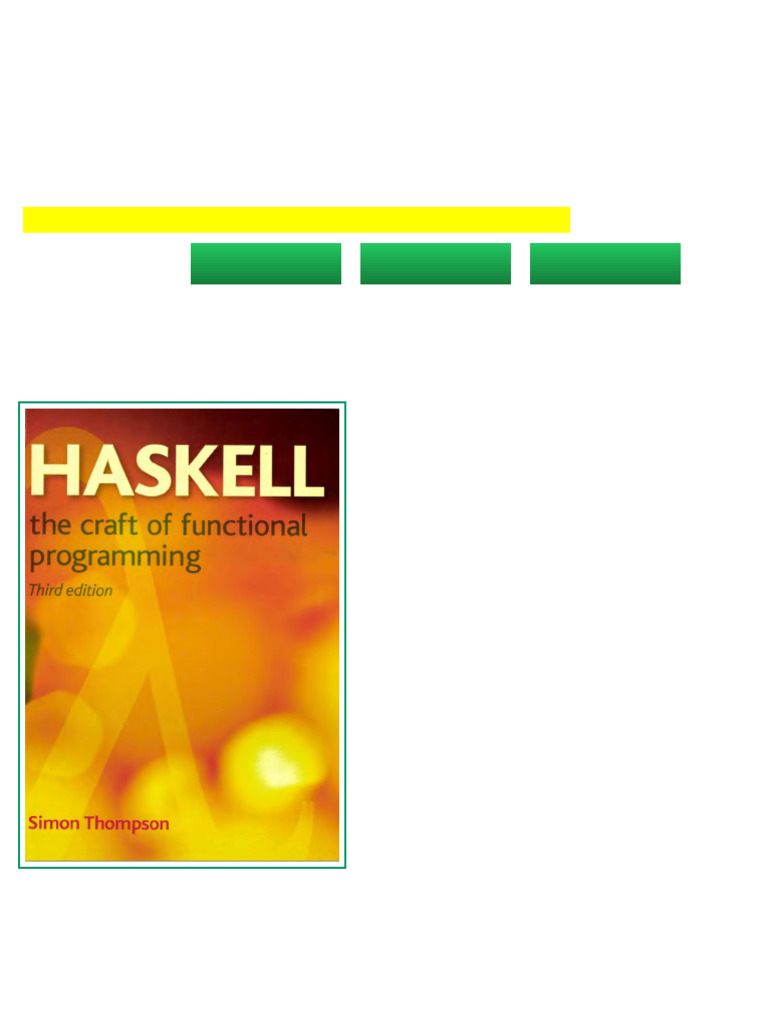 Haskell The Craft of Functional Programming 3rd Edition online pdf | PDF