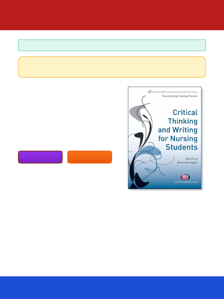Critical Thinking and Writing for Nursing Students 1st edition by Bob ...