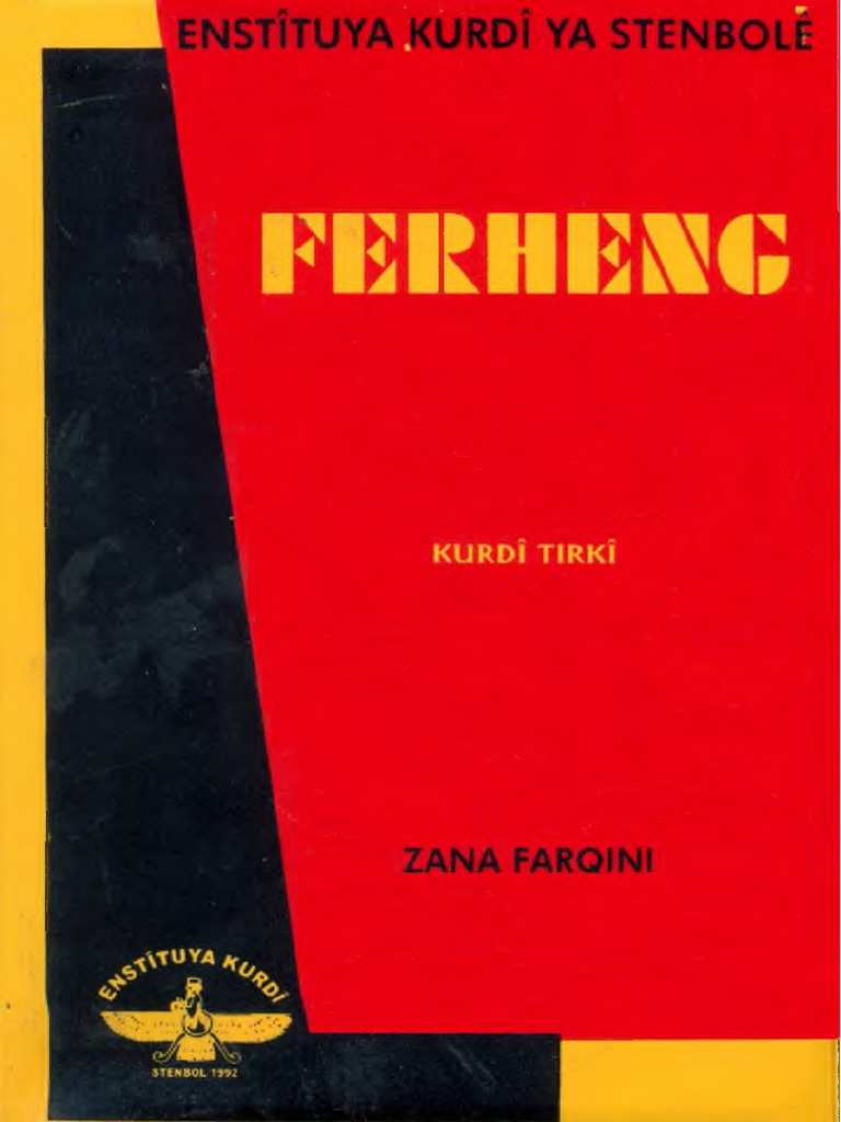 Zana FarqÃ®nÃ® - Ferheng (Ferhenga) KurdÃ® TirkÃ® (2007, EnstÃ®tuya ...