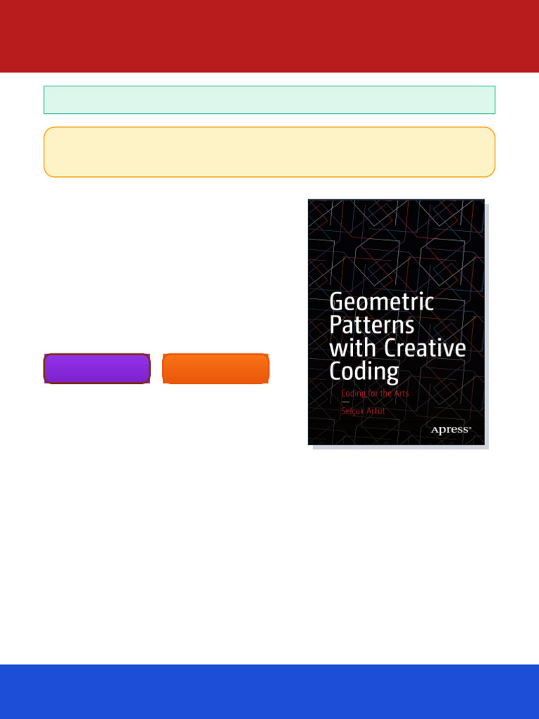 Geometric Patterns with Creative Coding: Coding for the Arts 1st ...