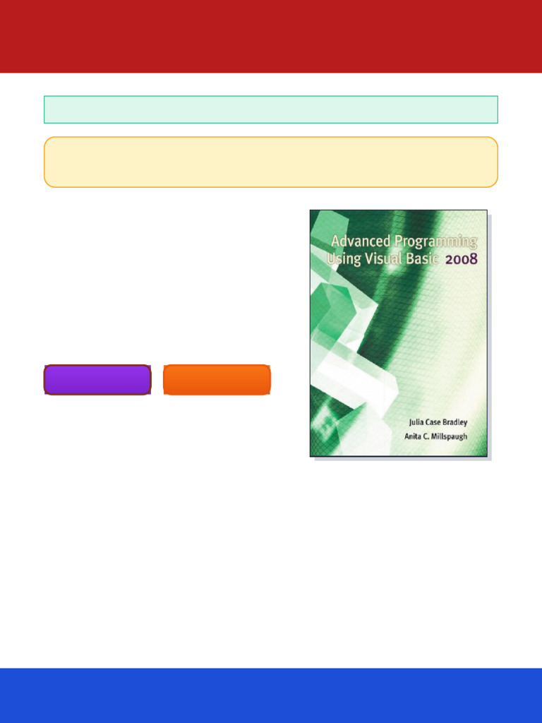Advanced Programming Using Visual Basic 2008 4th Edition by Julia Case ...