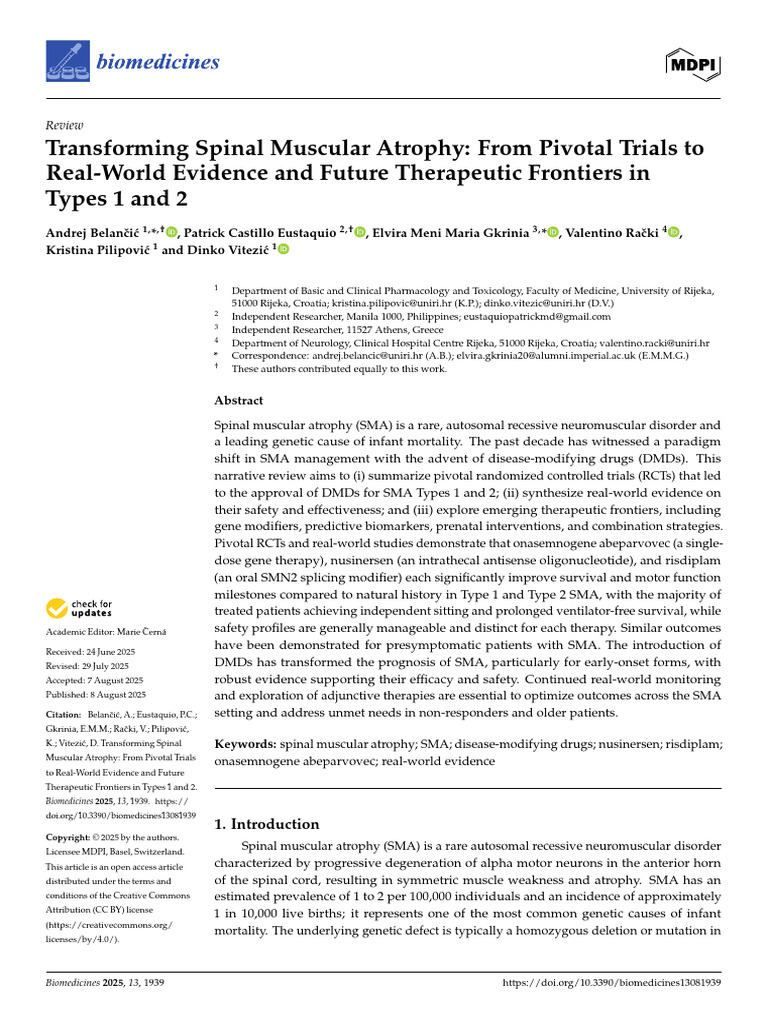 Transforming Spinal Muscular Atrophy- From Pivotal Trials to Real-World ...