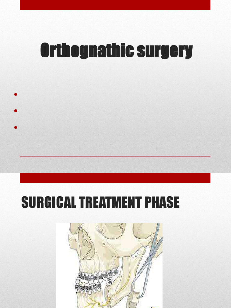 Orthognathic Surgery Overview and Techniques | PDF