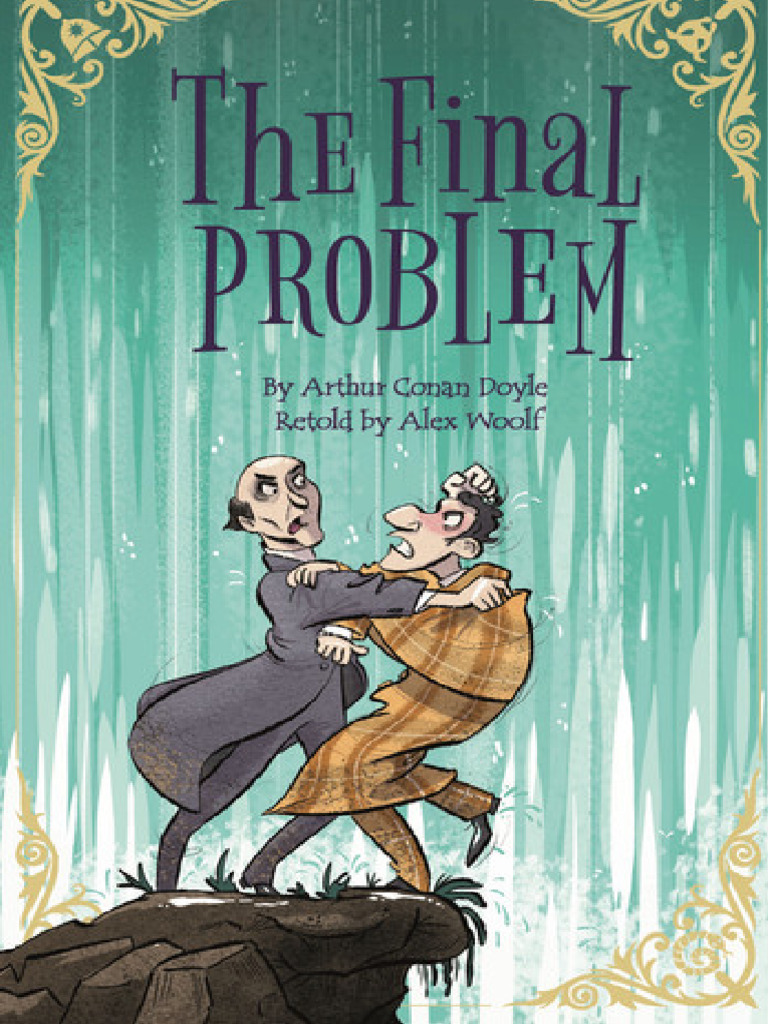 Sherlock Holmes: The Final Problem | PDF | The Final Problem