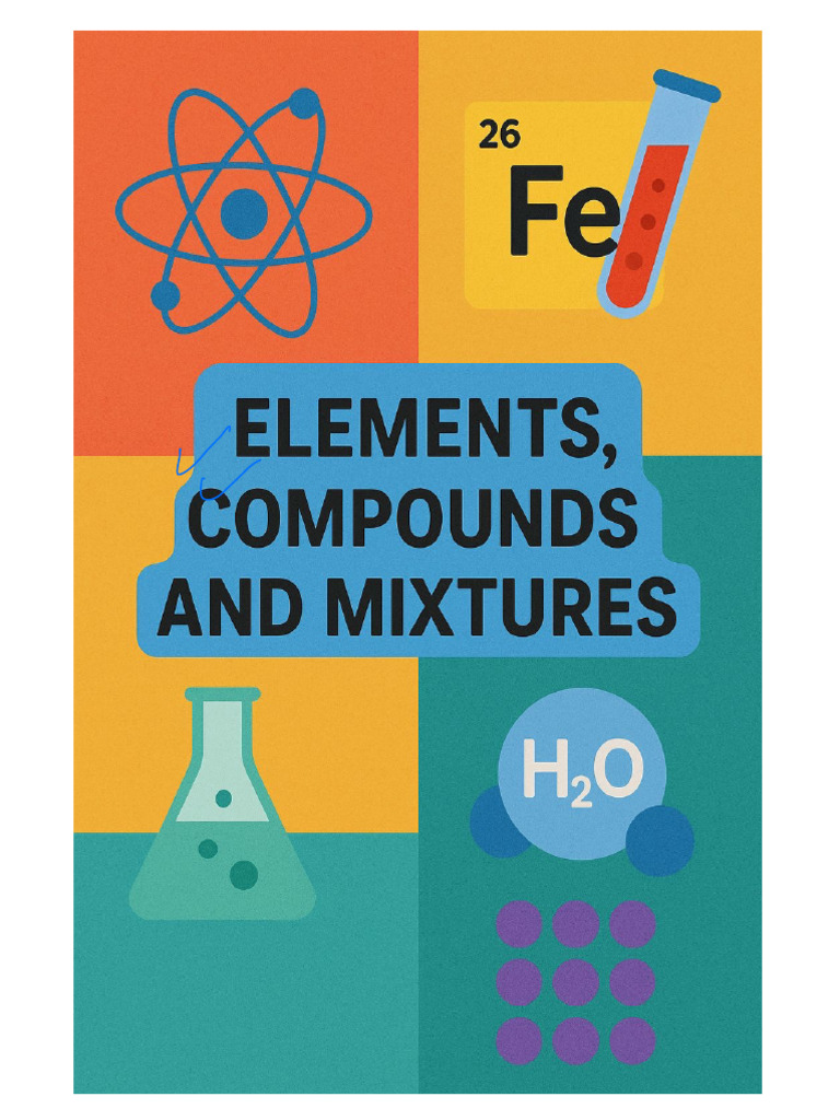 Elements,Compounds and Mixtures Revision 3 | PDF | Filtration | Solubility