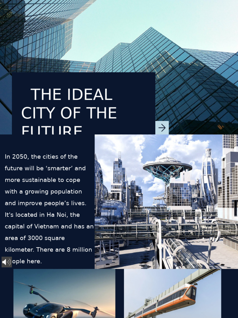 The Ideal City of The Future Gr4 | PDF