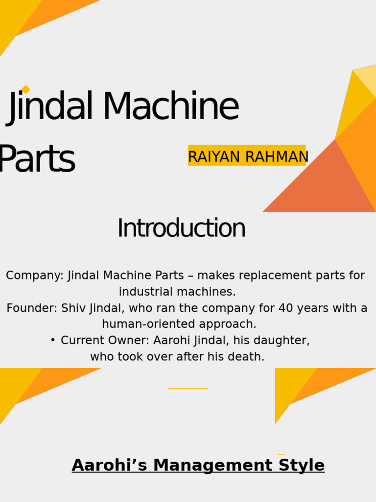 Jindal Machine Parts: Leadership Challenges | PDF | Motivation ...