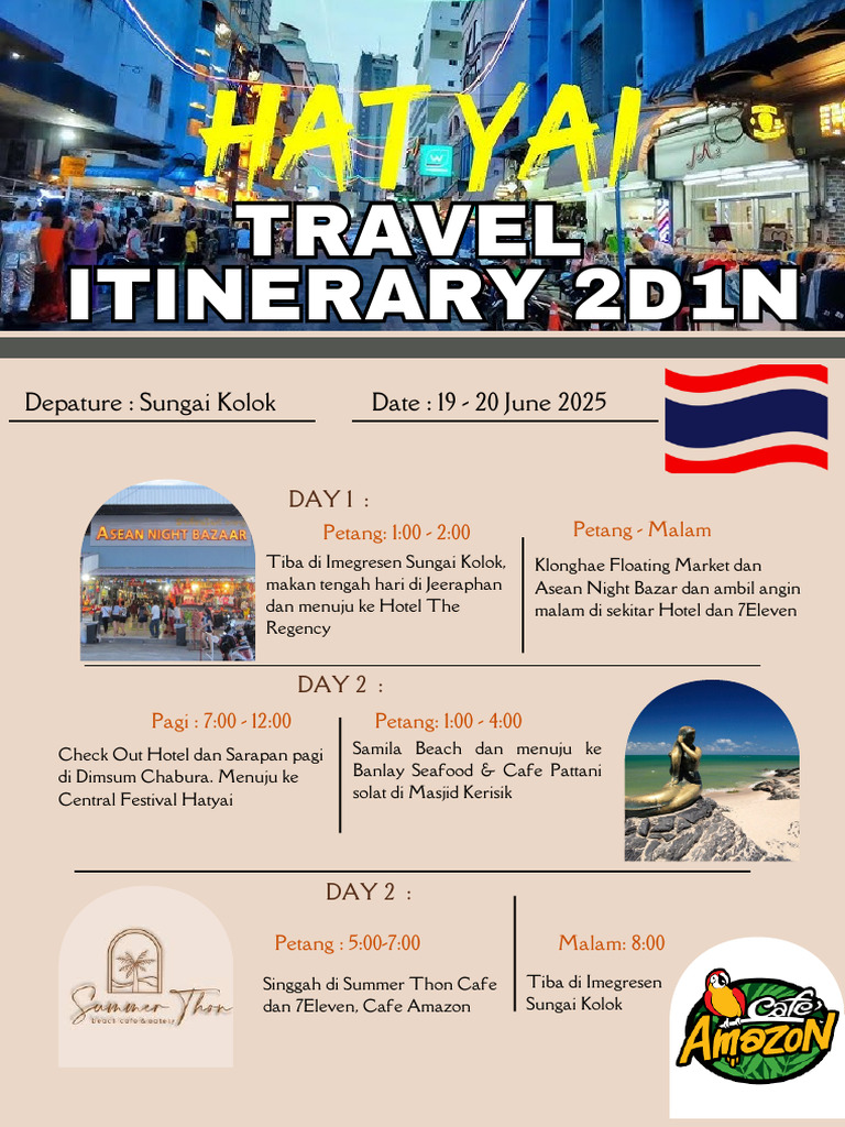 Itinerary 2D1N Sungai Kolok dan Hatyai | PDF