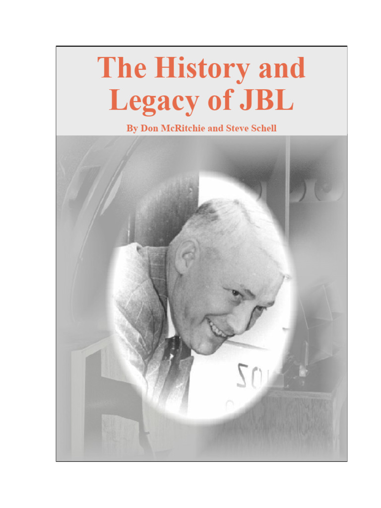 The History and Legacy of JBL by Don McRitchie, Steve Schell (2006) (English) | PDF ...